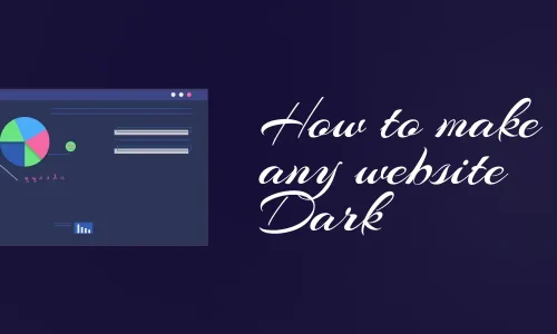 How To Make Any Website Dark Mode In 2023 (Comprehensive Guide) | WPCommerz