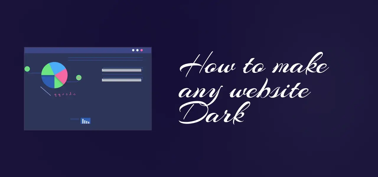 How To Make Any Website Dark Mode In 2025 (Comprehensive Guide) | WPCommerz